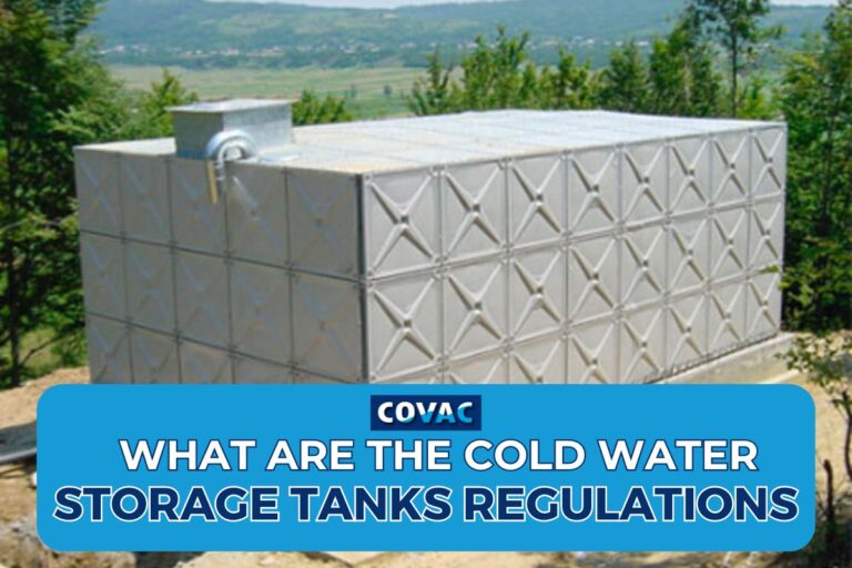 What are the Cold Water Tank Regulations? | Covac