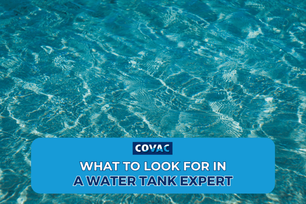 What to Look for in a Water Tank Inspection Expert | COVAC